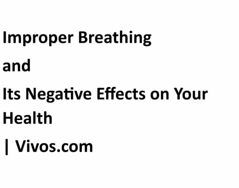Improper Breathing and Its Negative Effects on Health